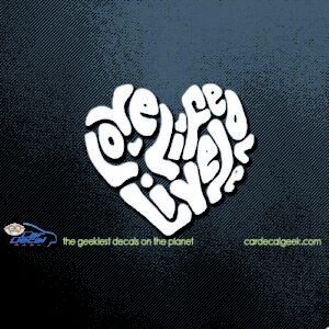 Love Life Live Heart Car Decal Window Graphic Sticker