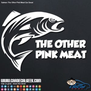Salmon The Other Pink Meat Car Window Decal Sticker Graphic