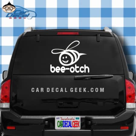 Beeotch Vinyl Car Window Decal Sticker