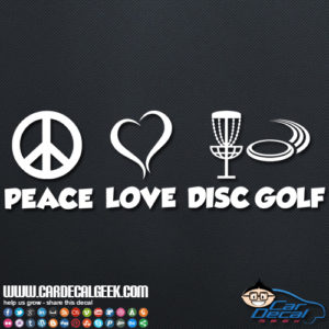 Peace Love Disc Golf Car Window Vinyl Decal Sticker
