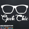 Geek Chic Car Window Vinyl Decal Sticker | Geek Decals