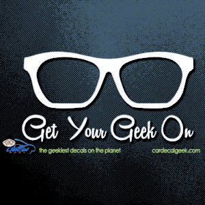 Get Your Geek On Car Decal Graphic | Window Stickers