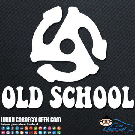 Old School 45 Insert Car Vinyl Window Decal | 80's Decals