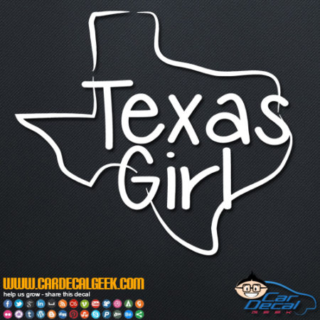 Texas Girl Vinyl Decal Sticker Graphic | Texas Decals
