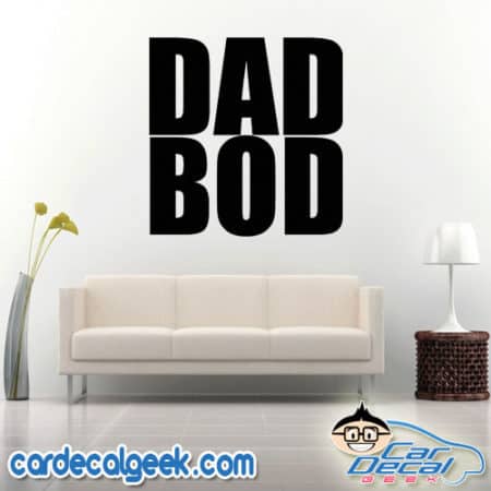 Dad Bod Vinyl Decal Sticker