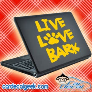 Live Love Bark Vinyl Decal Sticker | Dog Decals