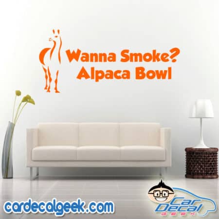 Wanna Smoke Alpaca Bowl Vinyl Car Truck Decal Sticker